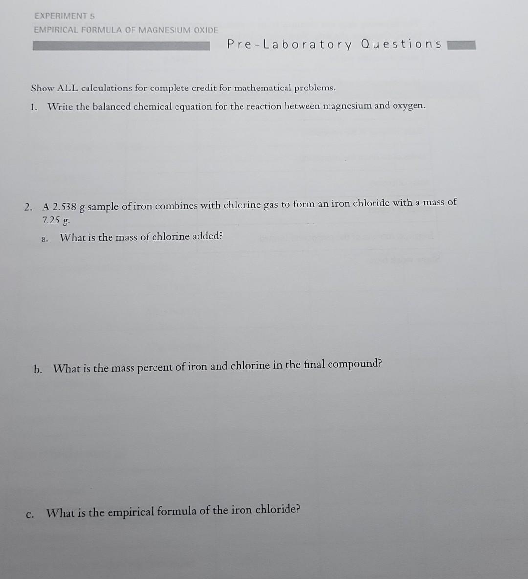 Solved EXPERIMENT 5 EMPIRICAL. FORMULA OF MAGNESIUM OXIDE | Chegg.com