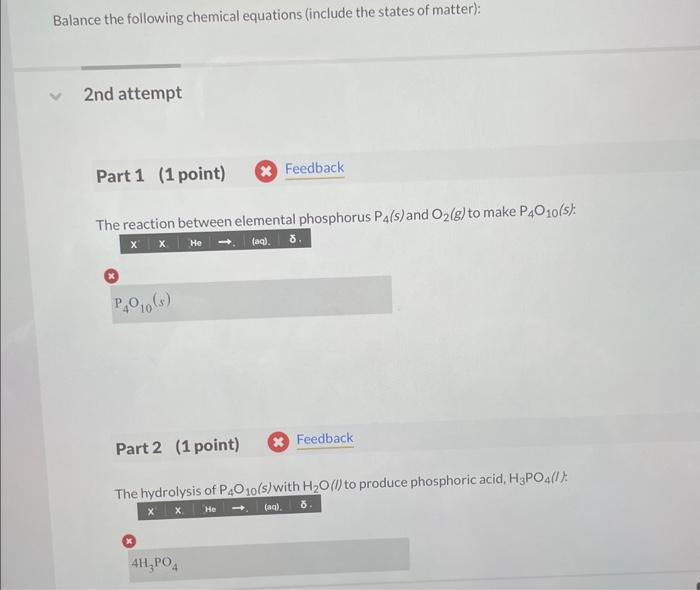Solved Balance the following chemical equations (include the | Chegg.com