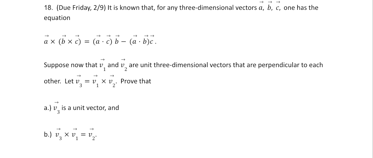 Solved (Due Friday, 2/9) ﻿It is known that, for any | Chegg.com