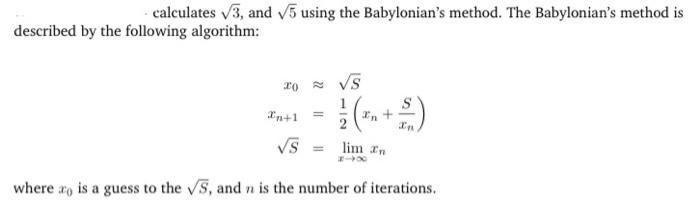 Solved calculates 3, and 5 using the Babylonian's method. | Chegg.com
