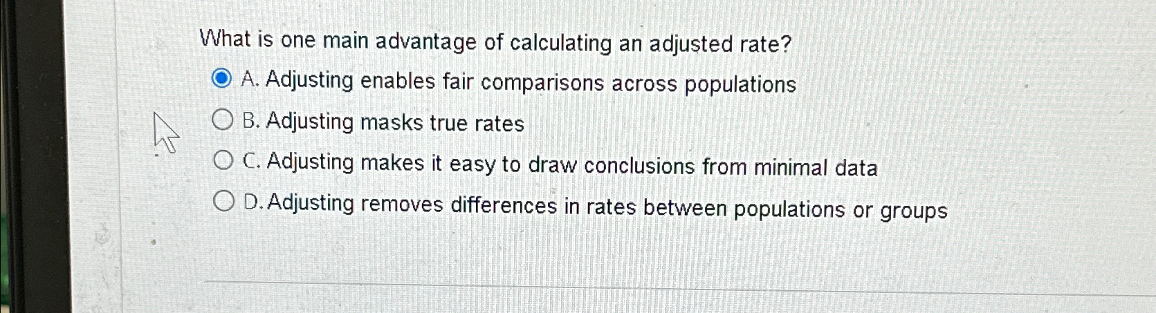 Solved What is one main advantage of calculating an adjusted | Chegg.com