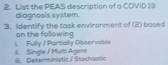 Solved 2. List the PEAS description of a COVID 19 diagnosis | Chegg.com