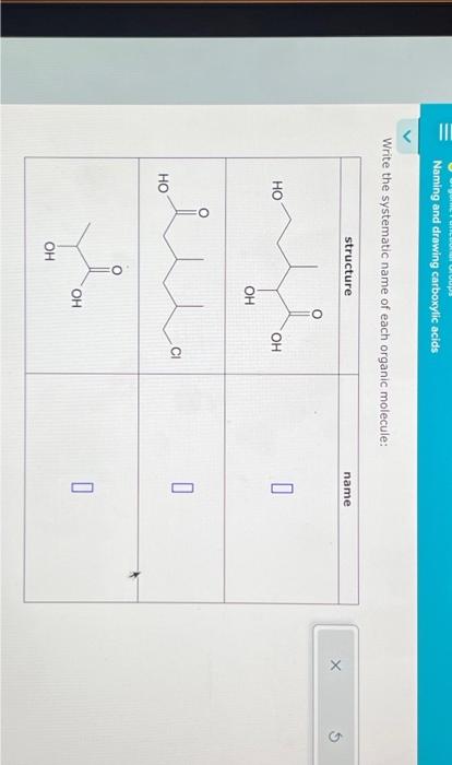 Naming and drawing carboxylic acids Write the | Chegg.com