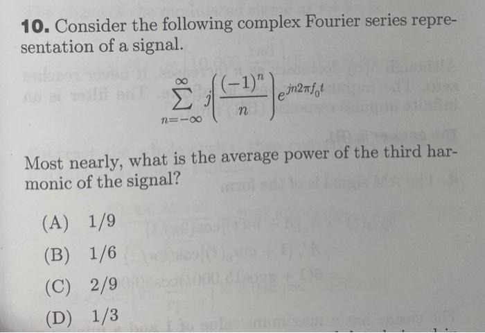 Solved 10. Consider the following complex Fourier series | Chegg.com