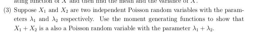 Solved (3) ﻿Suppose x1 ﻿and x2 ﻿are two independent Poisson | Chegg.com
