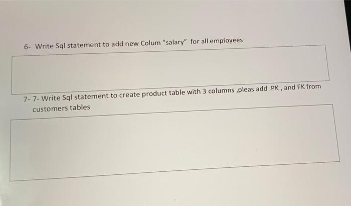Solved Part Two Sql Exercise 7 Marks One Mark For Each Chegg