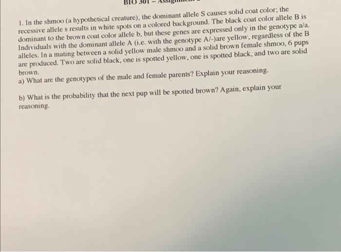 Solved BIO 30 1. In the shmoo (a hypothetical creature), the | Chegg.com