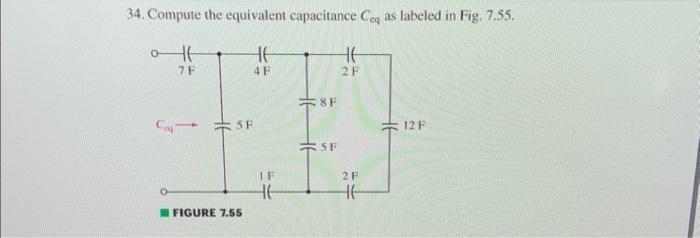 Solved 34. Compute the equivalent capacitance Ceq as labeled | Chegg.com