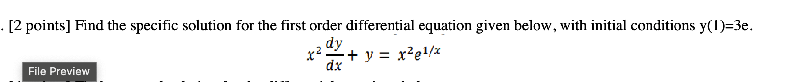Solved Find the specific solution for the first order | Chegg.com