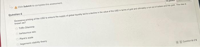 Solved 10 point Excessive printing of the USD to ensure the | Chegg.com