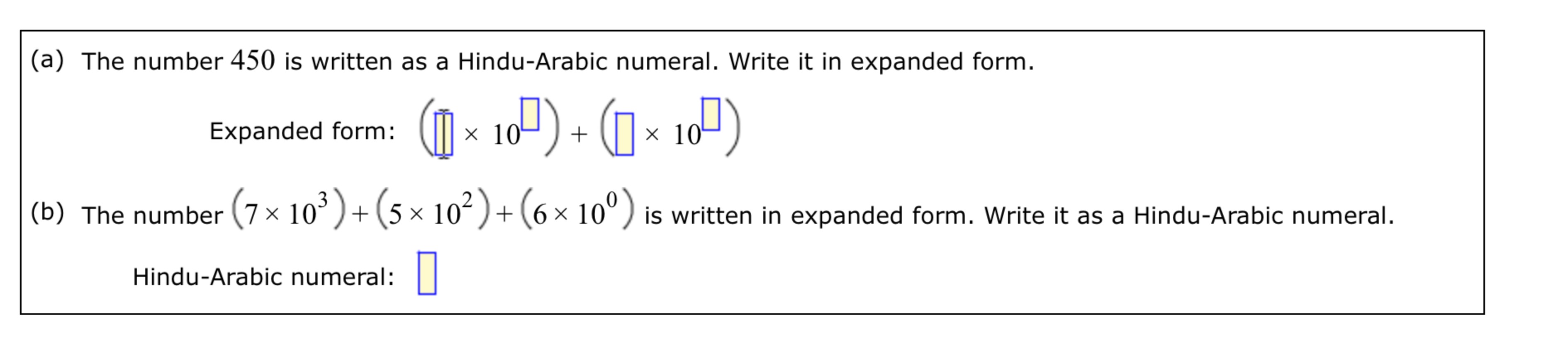 Solved (a) ﻿The number 450 ﻿is written as a Hindu-Arabic | Chegg.com