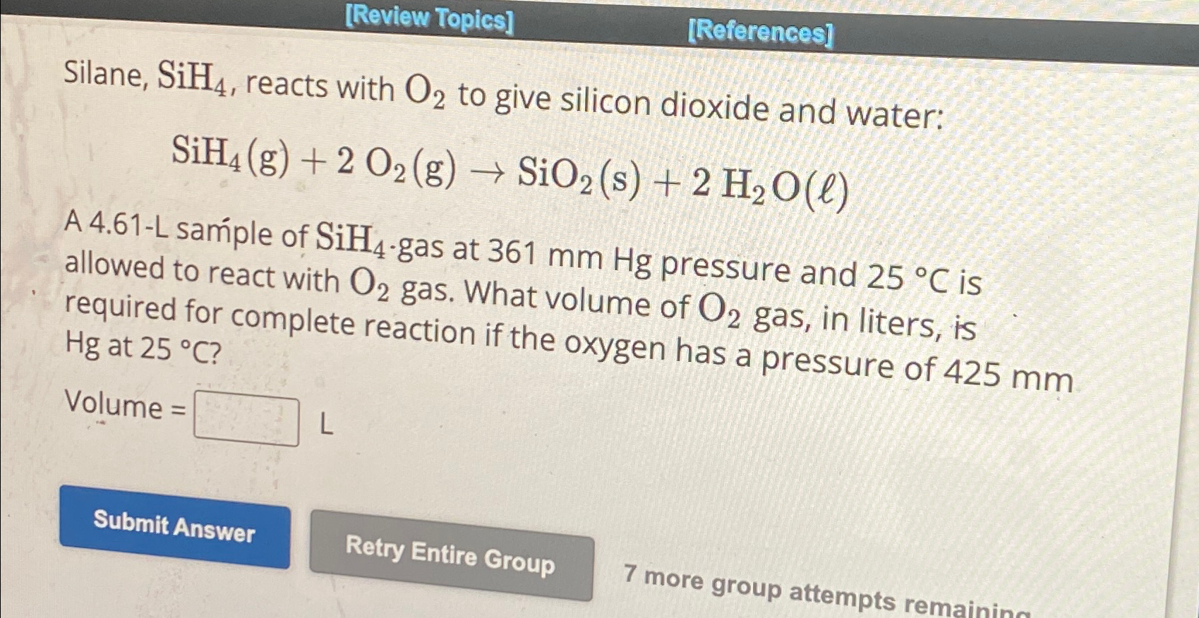 Solved [Review Topics][References]Silane, SiH4, ﻿reacts with | Chegg.com