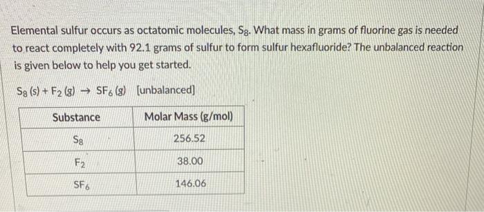 Solved Elemental sulfur occurs as octatomic molecules, Sg. | Chegg.com