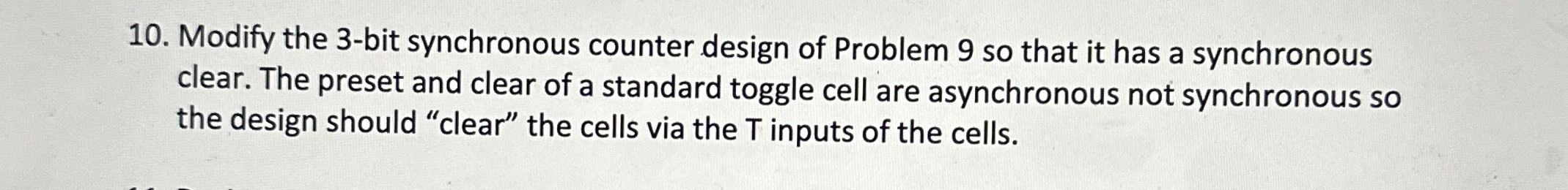 Solved Modify the 3-bit synchronous counter design of | Chegg.com