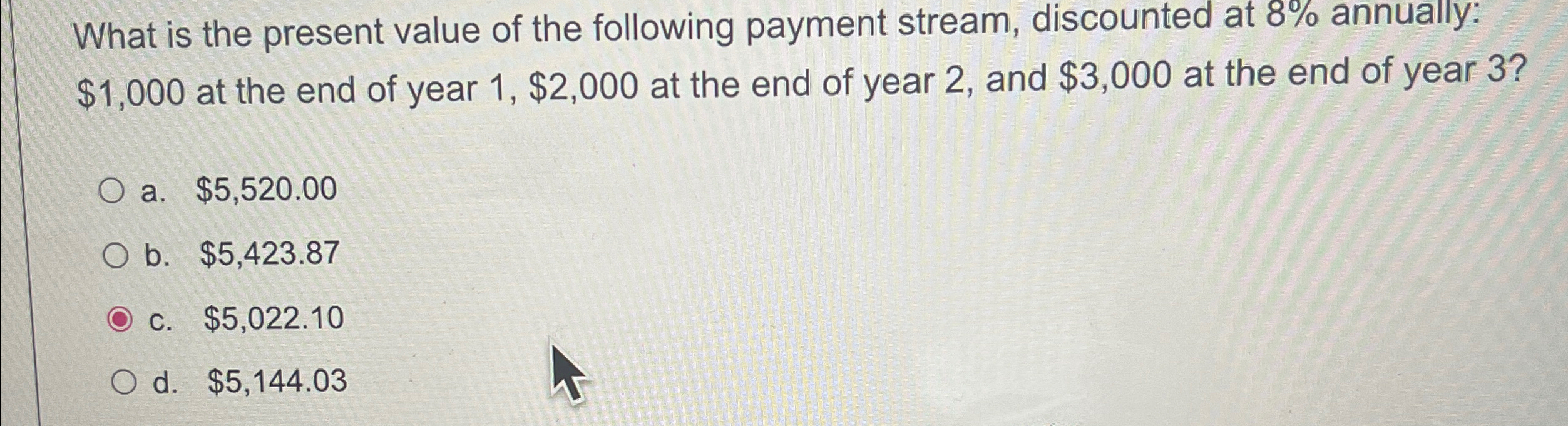 Solved What is the present value of the following payment | Chegg.com