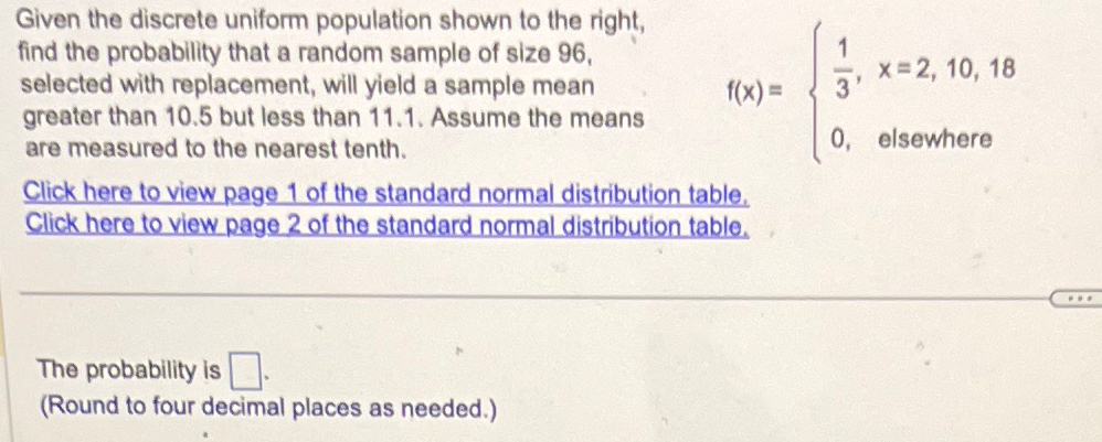 Solved Given the discrete uniform population shown to the | Chegg.com