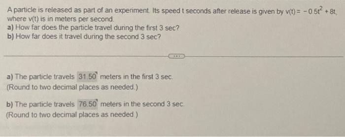 Solved A particle is released as part of an experiment. Its | Chegg.com