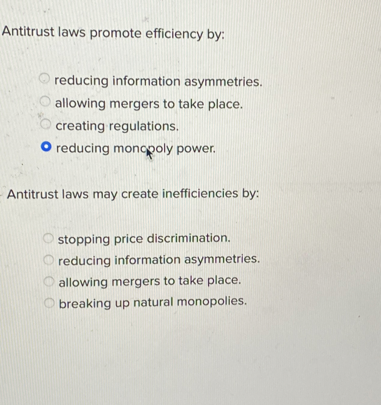 Solved Antitrust laws promote efficiency by:reducing | Chegg.com