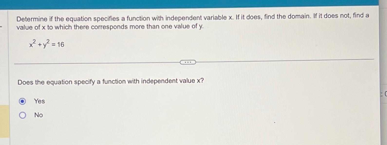 Solved Determine if the equation specifies a function with | Chegg.com
