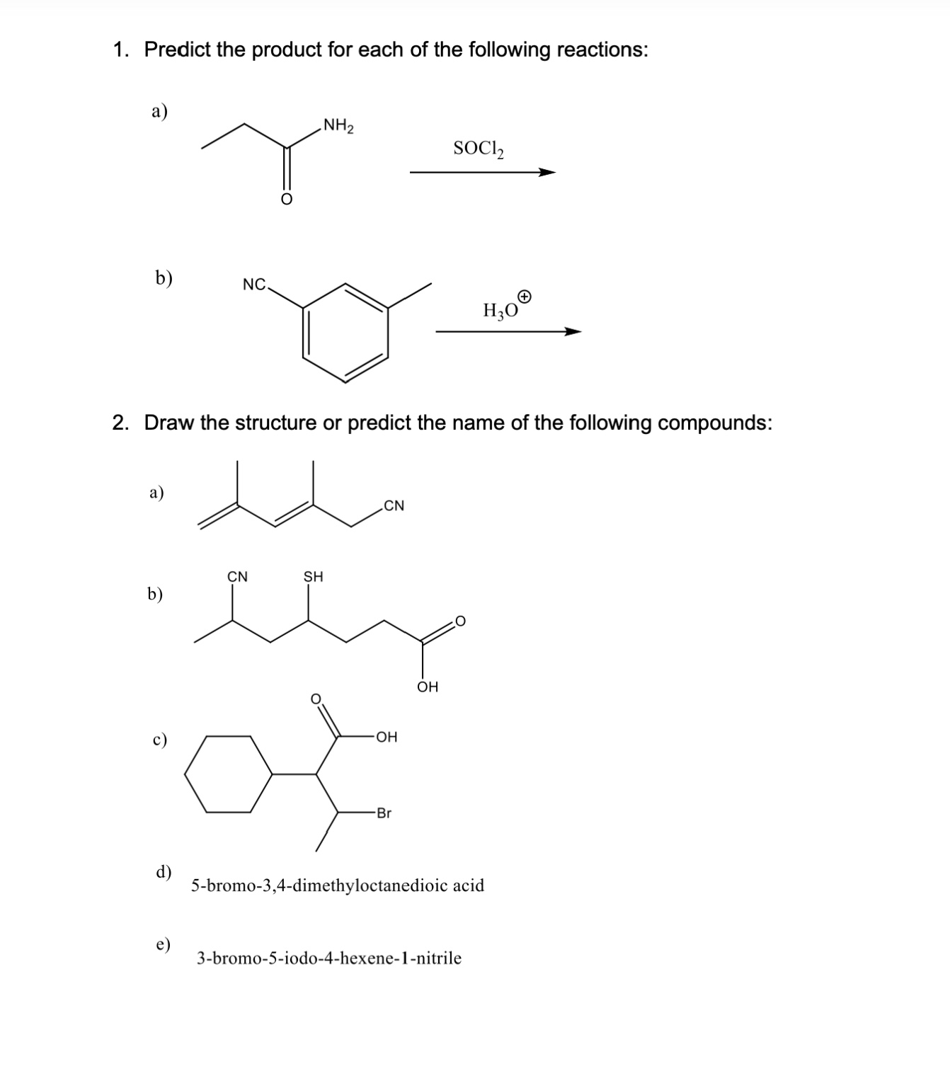 Solved 1. ﻿Predict the product for each of ﻿the following | Chegg.com