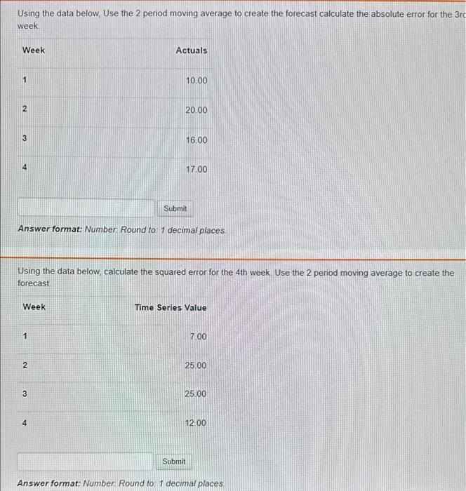 Solved Using the data below, Use the 2 period moving average | Chegg.com