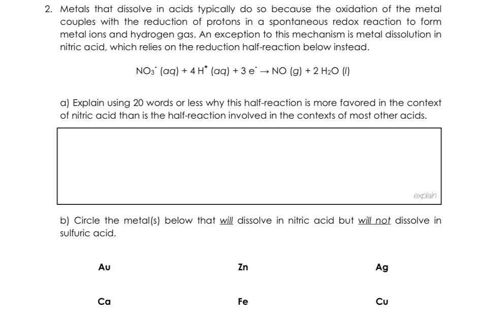 Solved Metals that dissolve in acids typically do so because | Chegg.com