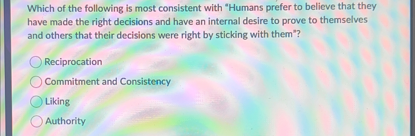 Solved Which of the following is most consistent with | Chegg.com