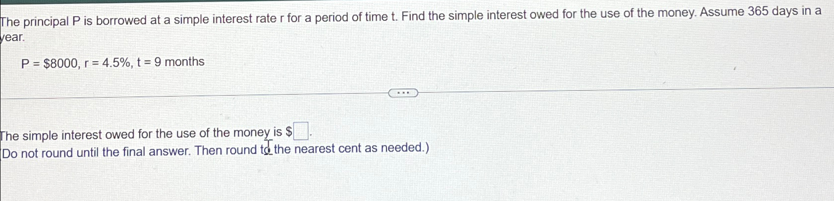 Solved The principal P ﻿is borrowed at a simple interest | Chegg.com