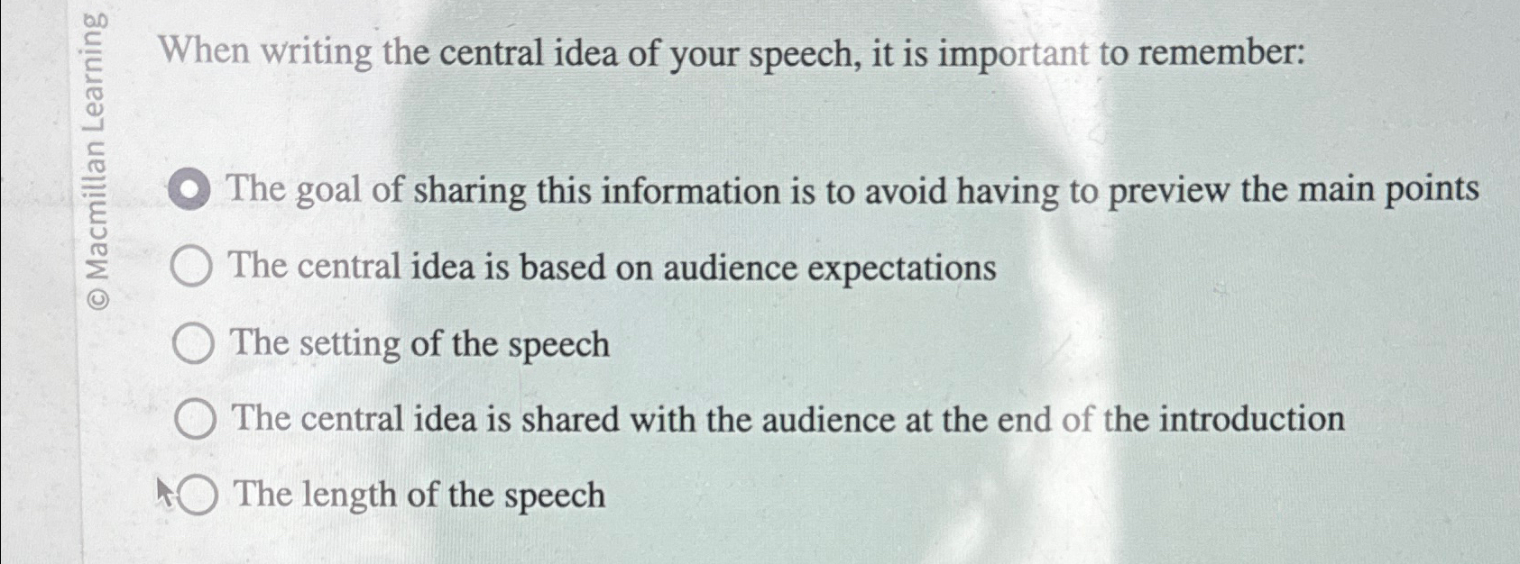 Solved When writing the central idea of your speech, it is | Chegg.com