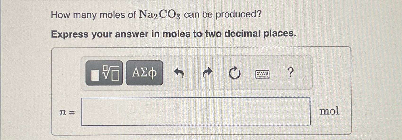 How many moles of Na2CO3 ﻿can be produced?Express | Chegg.com