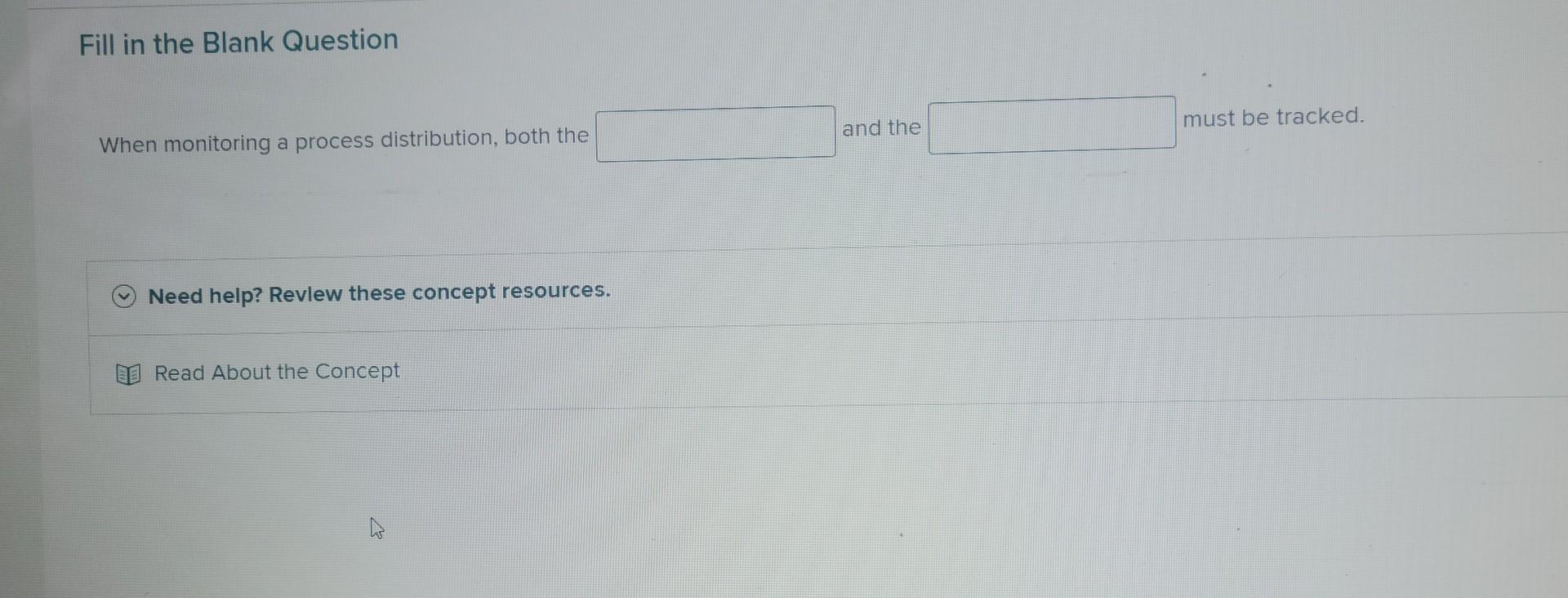 Solved Fill in the Blank Question and the must be tracked. | Chegg.com