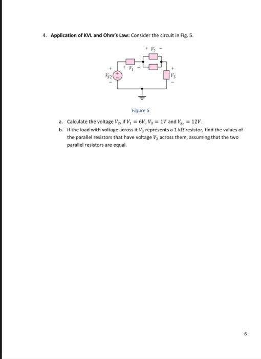 Solved 4. Application of KVL and Ohm's Law: Consider the | Chegg.com