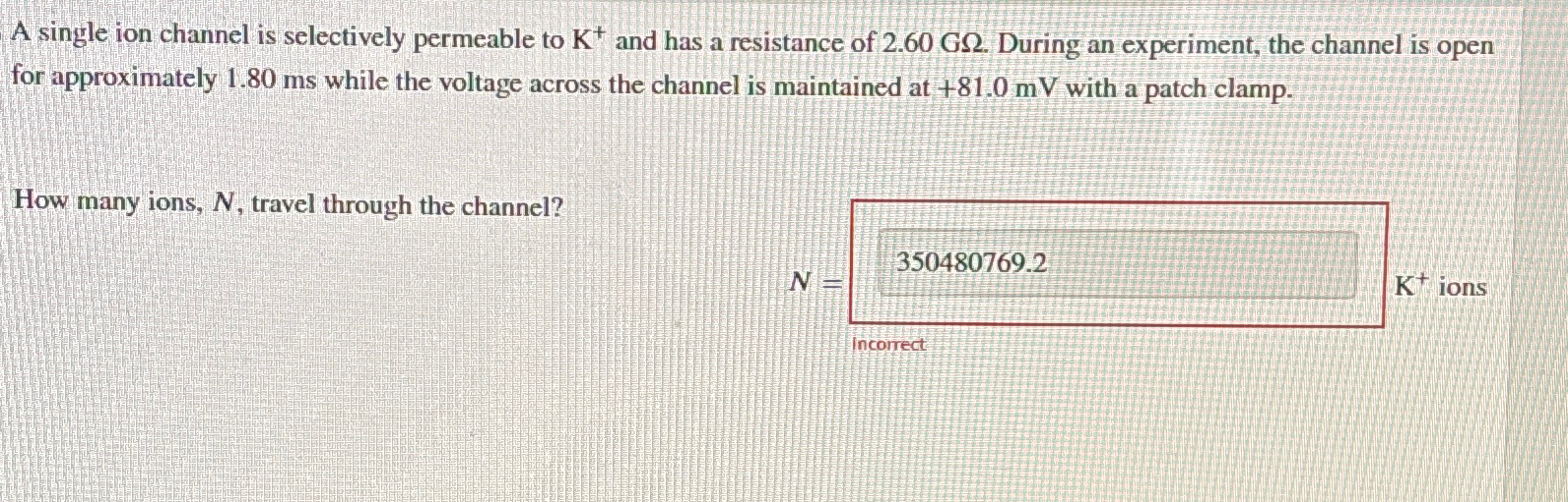 Solved A single ion channel is selectively permeable to | Chegg.com