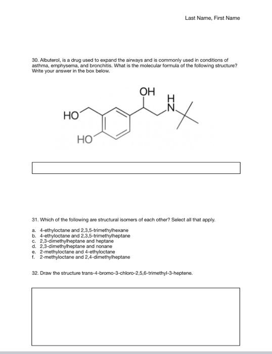 Solved Last Name, First Name 30. Albuterol, is a drug used | Chegg.com