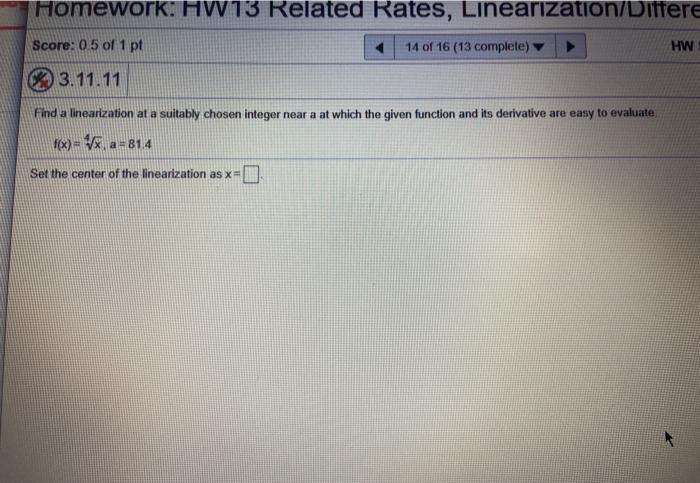 Solved Homework. HW13 Related Rates, Linearization/Differe | Chegg.com Solved Homework. HW13 Related Rates, Linearization/Differe | Chegg.com
