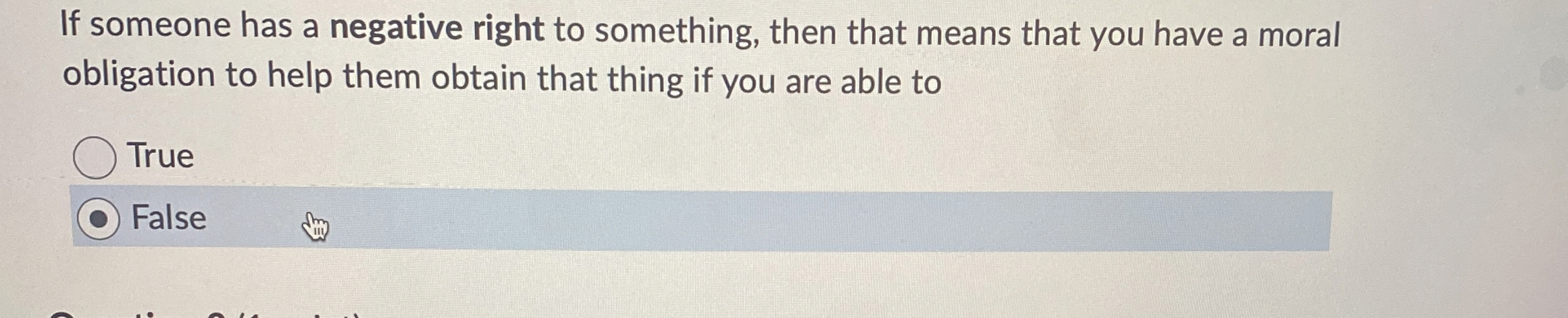 Solved If someone has a negative right to something, then | Chegg.com