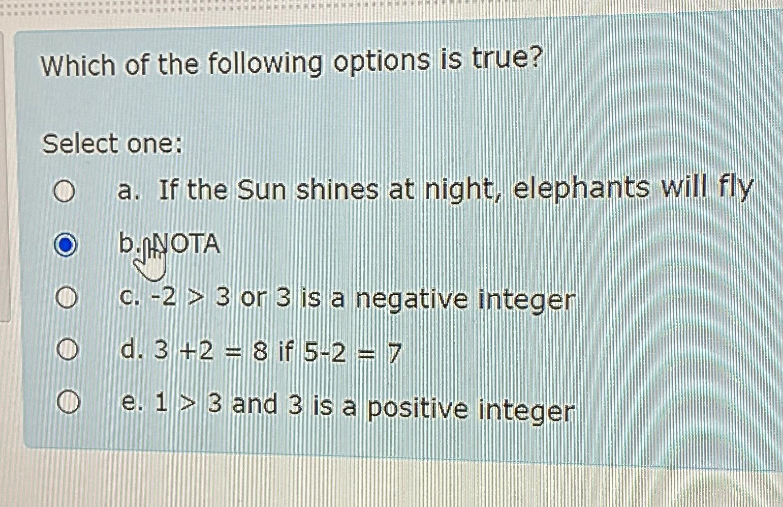 Solved Which of the following options is true?Select one:a. | Chegg.com