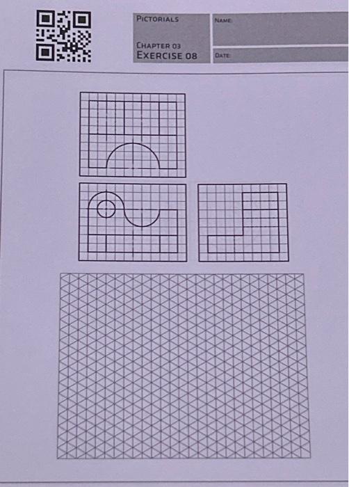 Solved Create isometric sketch on isometric paper | Chegg.com