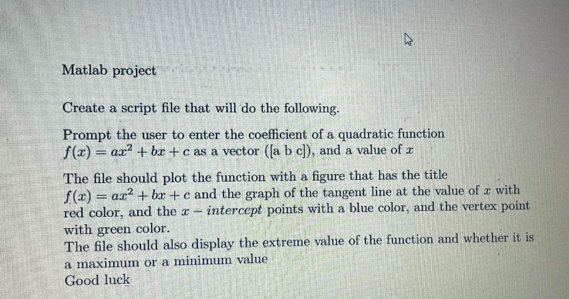 Solved Matlab projectCreate a script file that will do the | Chegg.com