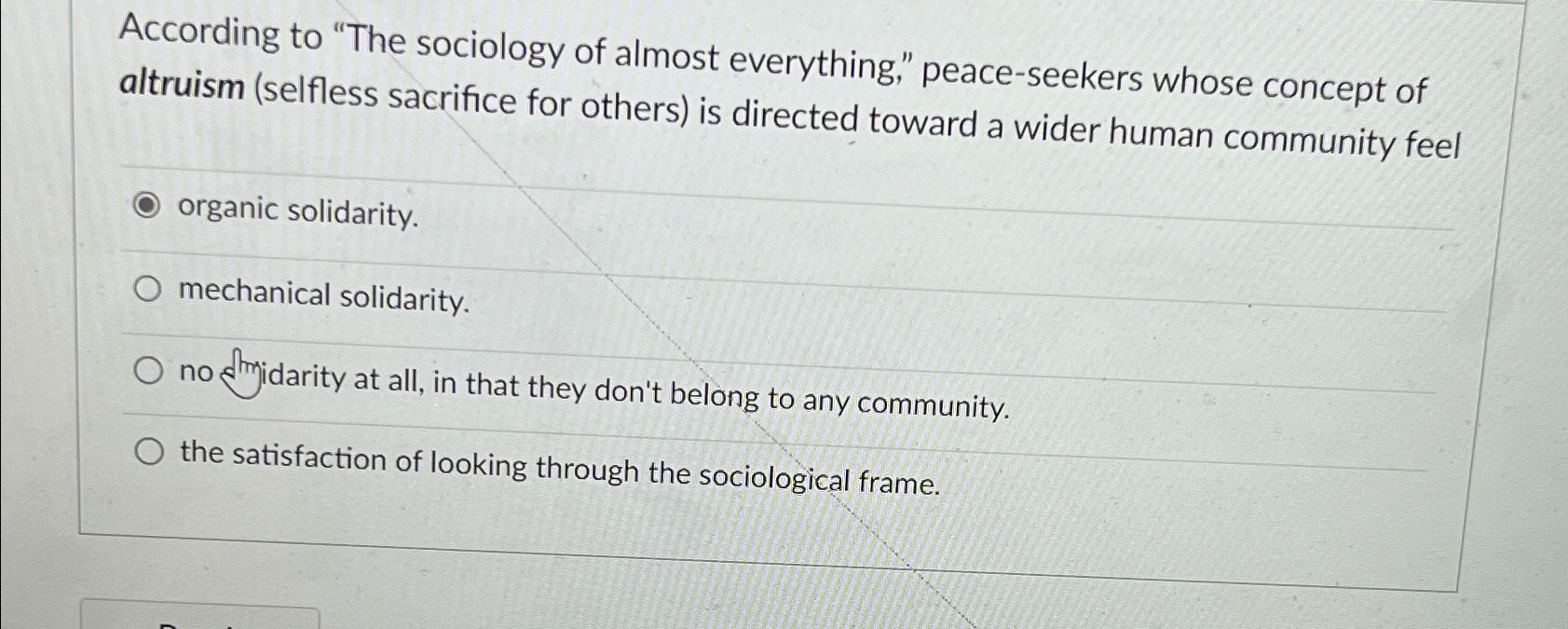 Solved According to "The sociology of almost everything," | Chegg.com