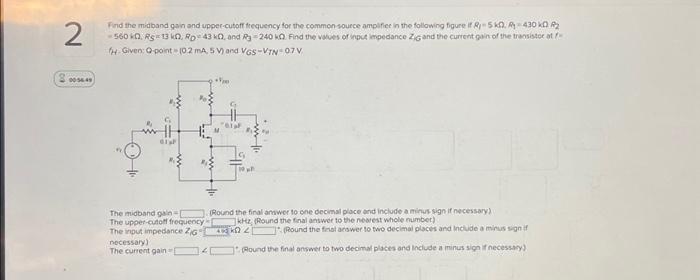 Solved Find the midband gain and upper-cutoff frequency for | Chegg.com