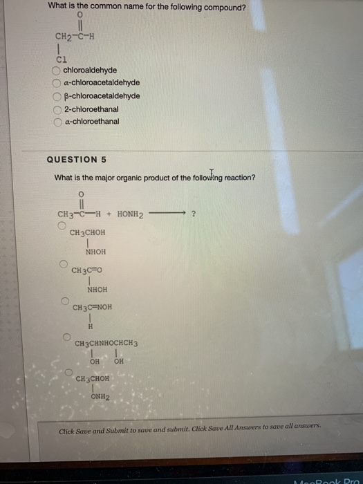 Solved What is the common name for the following compound? | Chegg.com