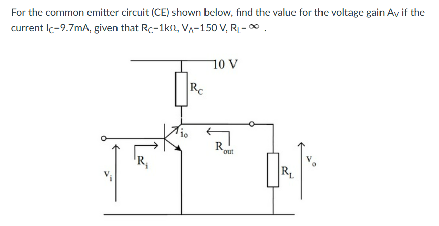 Solved For the common emitter circuit (CE) ﻿shown below, | Chegg.com