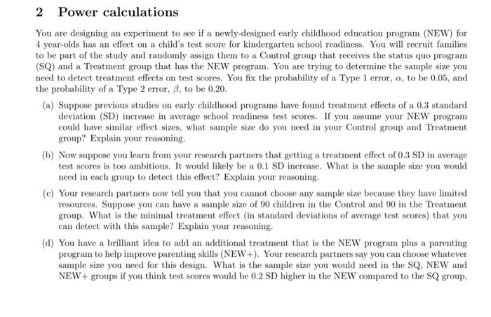 Solved You are designing an experiment to see if a | Chegg.com
