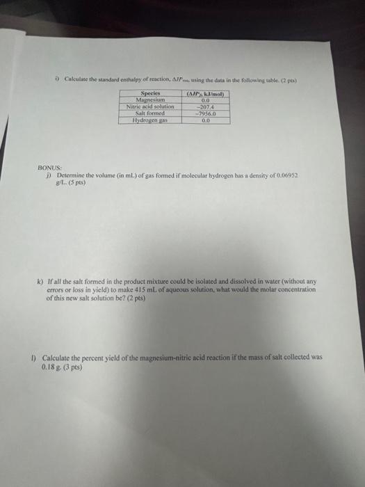 BONUS: j) Determine the volume (in mL ) of gas formed | Chegg.com