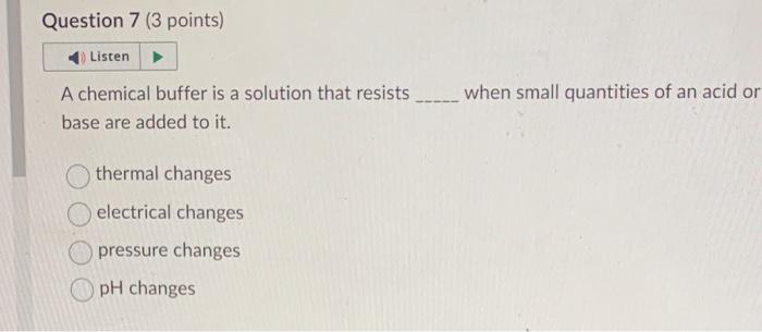 Solved A chemical buffer is a solution that resists when | Chegg.com