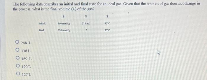 Solved The following data describes an initial and final | Chegg.com Solved The following data describes an initial and final | Chegg.com