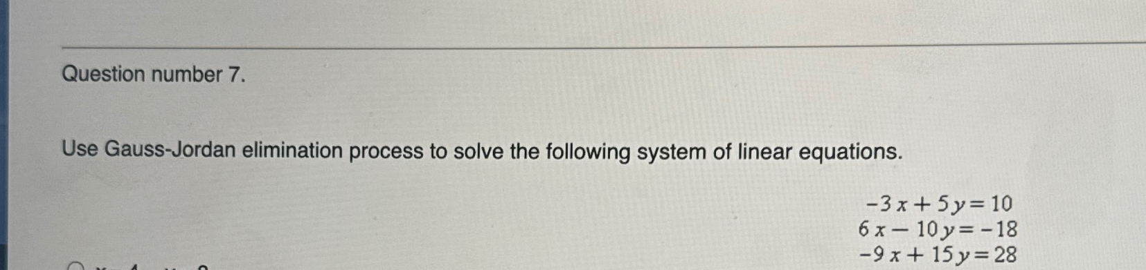 Solved Question number 7.Use Gauss-Jordan elimination | Chegg.com
