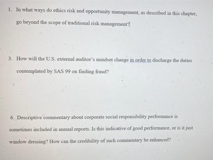 Solved 1. In what ways do ethics risk and opportunity | Chegg.com