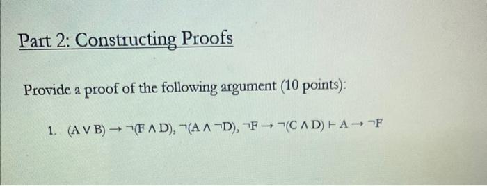 Solved Provide a proof of the following argument ( 10 | Chegg.com